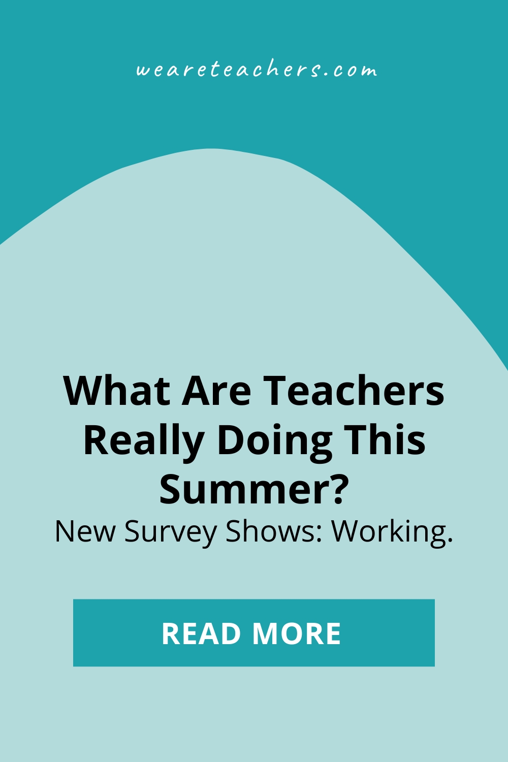 New Survey Shows What Teachers Are Really Doing This Summer