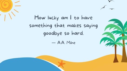 125 End-of-School-Year Quotes for Students and Teachers