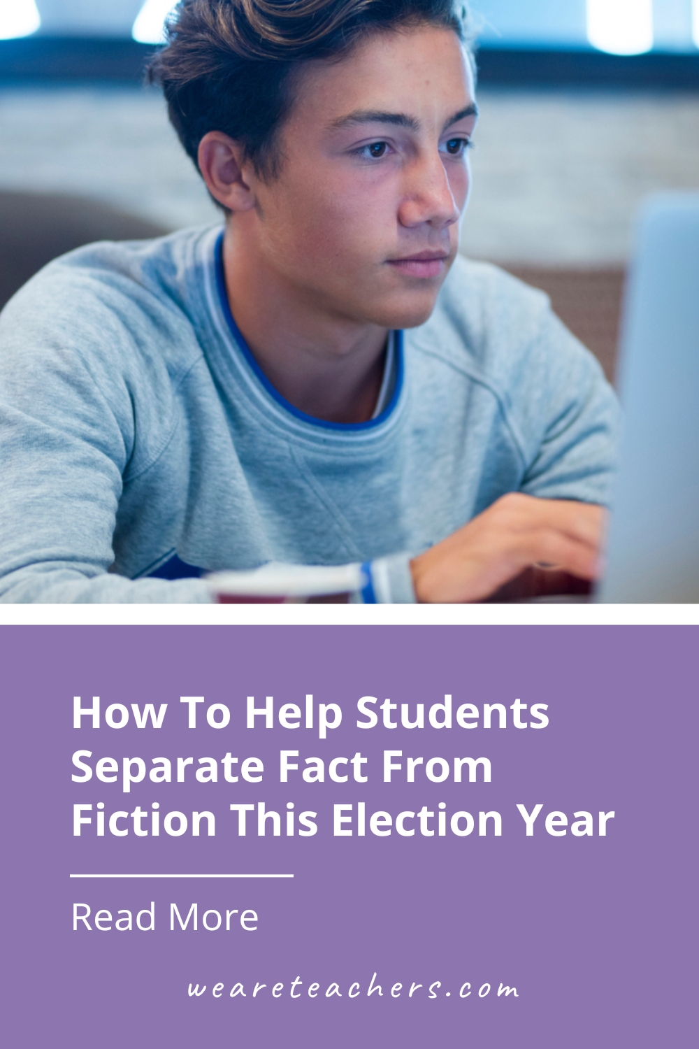 Helping Students Separate Fact From Fiction This Election Year