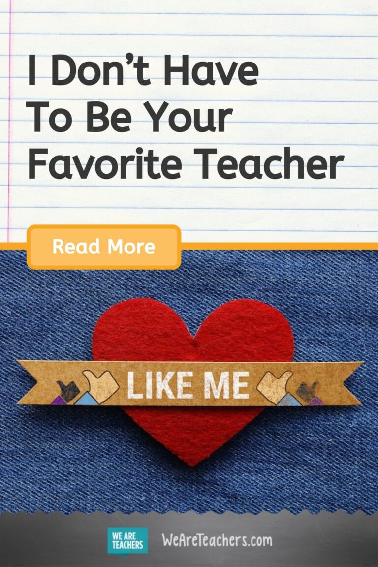 Form Relationships With Your Students--You Don't Have To Be the Favorite