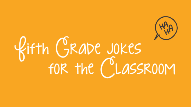 26 Great Fourth Grade Jokes to Start The Day - We Are Teachers