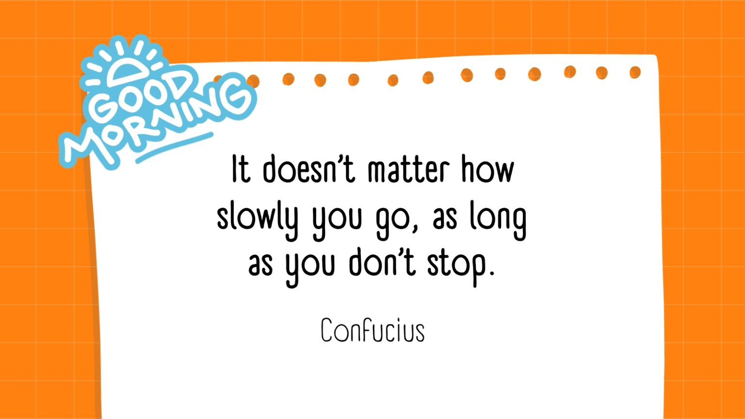 170 Good Morning Quotes To Kick Off Your Day