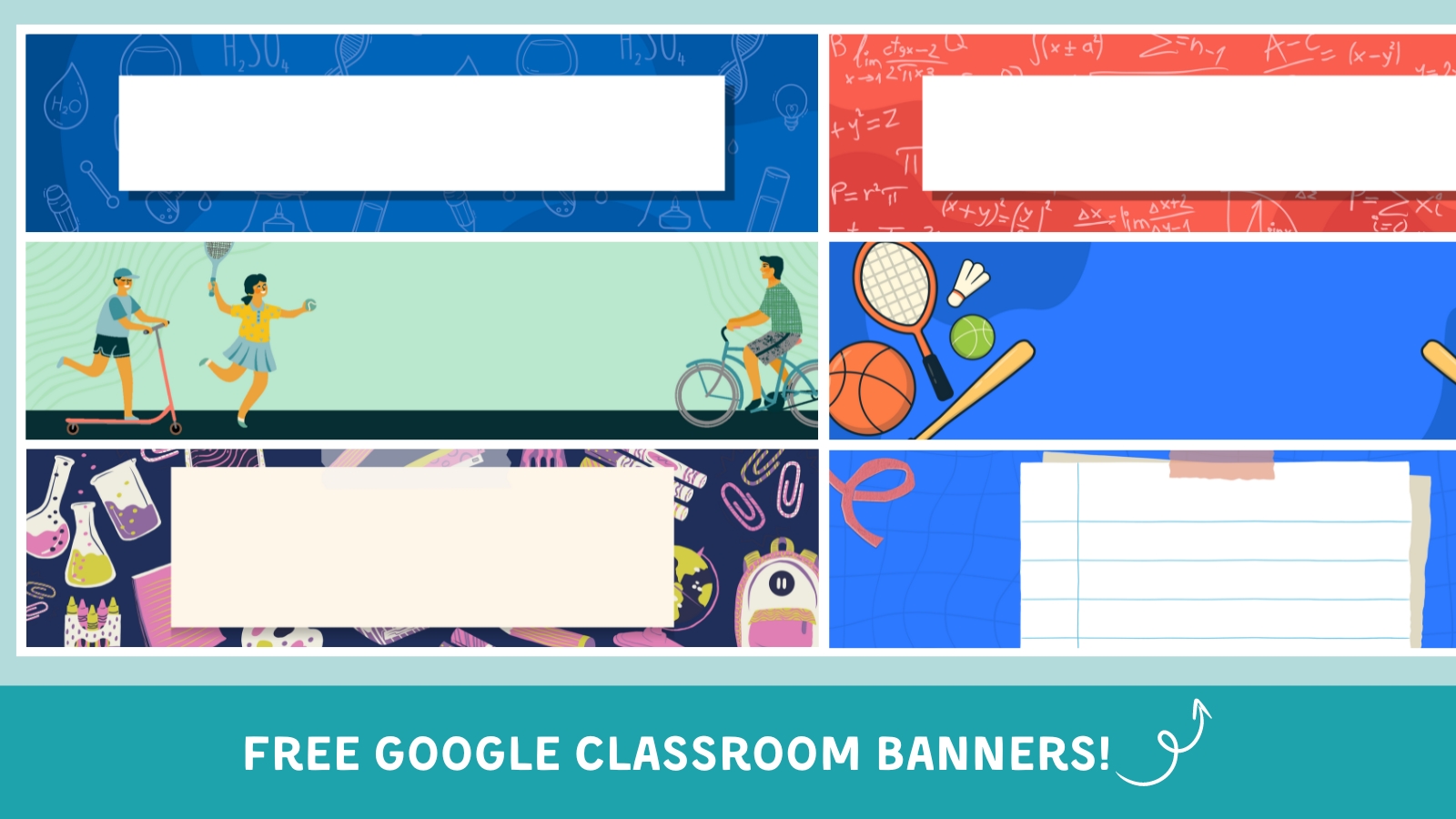 Free Google Classroom Banners for Every Subject and Theme