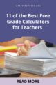 Grade Calculator List for Teachers and Students