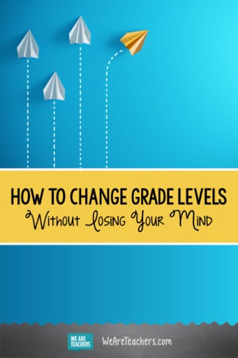 Changing Grade Levels? 10 Tips to Make the Switch Easier