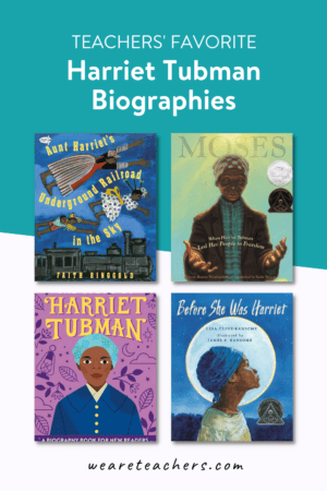 The Best Harriet Tubman Books for Kids - We Are Teachers