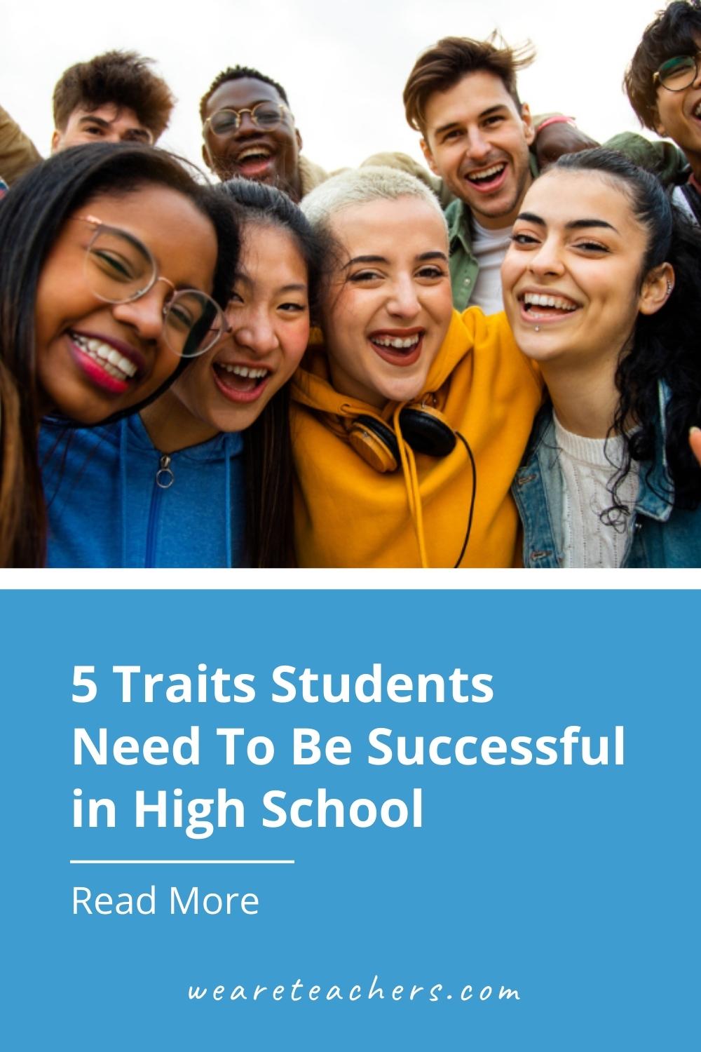 5 Traits Students Need To Be Successful in High School