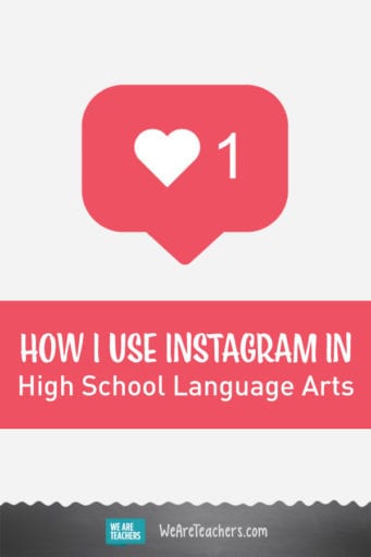 How I Use Instagram in High School Language Arts - We Are Teachers