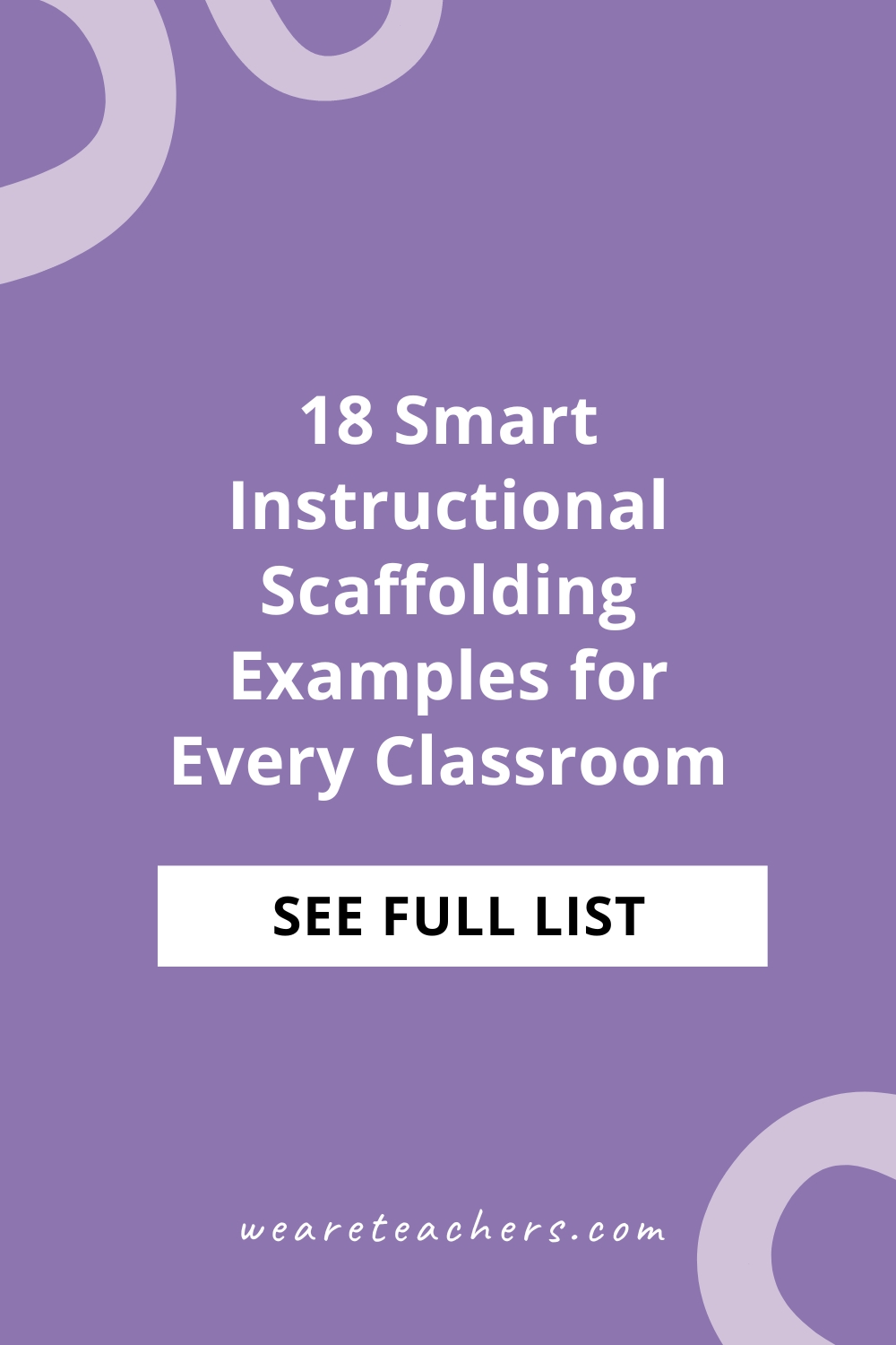 18 Smart Instructional Scaffolding Examples for Every Classroom