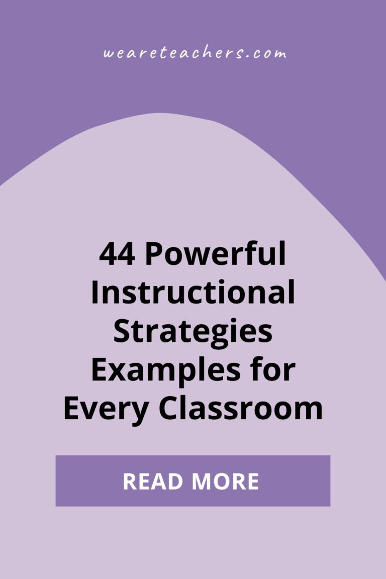44 Instructional Strategies Examples for Every Kind of Classroom