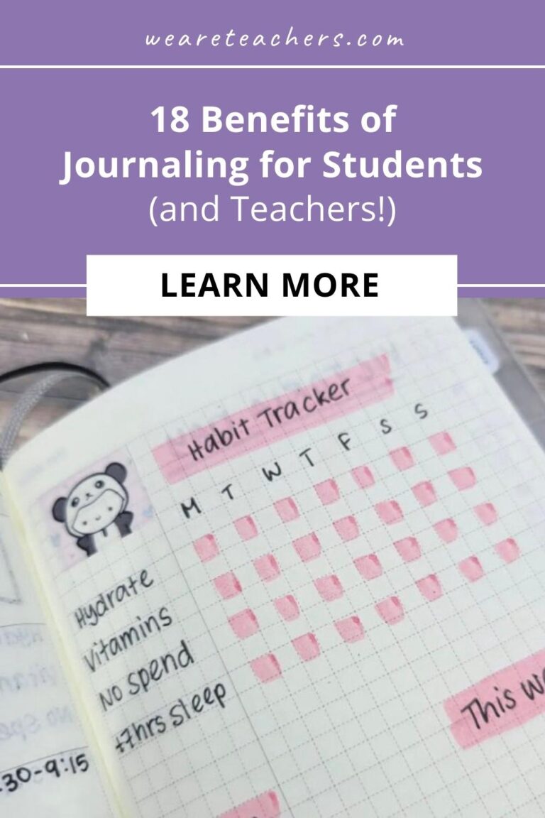 18 Benefits of Journaling for Students (and Teachers!)