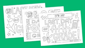 Free Printable Last Day of School Signs - WeAreTeachers