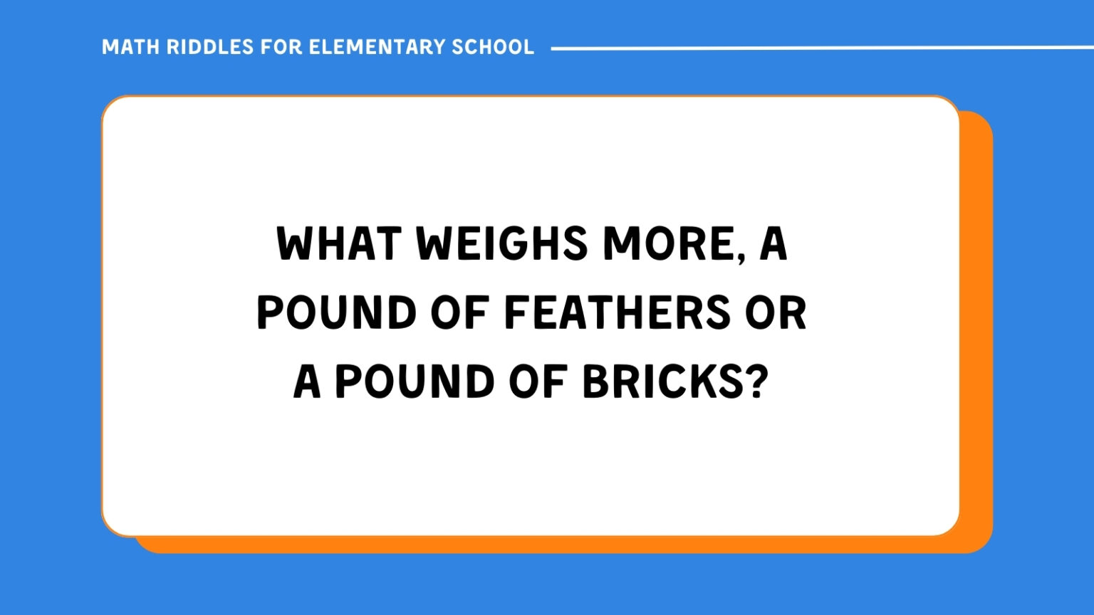 100 Math Riddles for Kids (and Grown-Ups Too!)