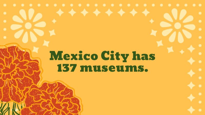 45 Fascinating Facts About Mexico