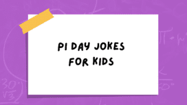 39 Hilarious Pi Day Jokes To Spark Infinite Laughter