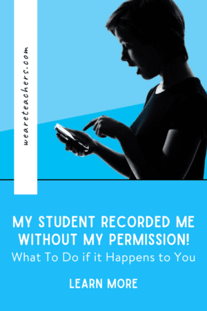 What To Do When Students Record You Without Your Permission