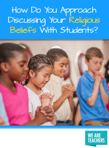 What to Do When a Student Asks About Your Religious Beliefs