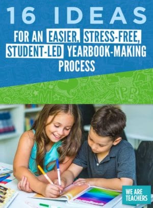 16 Ideas for Making Your Yearbook Easier, Stress-free, and Student-led