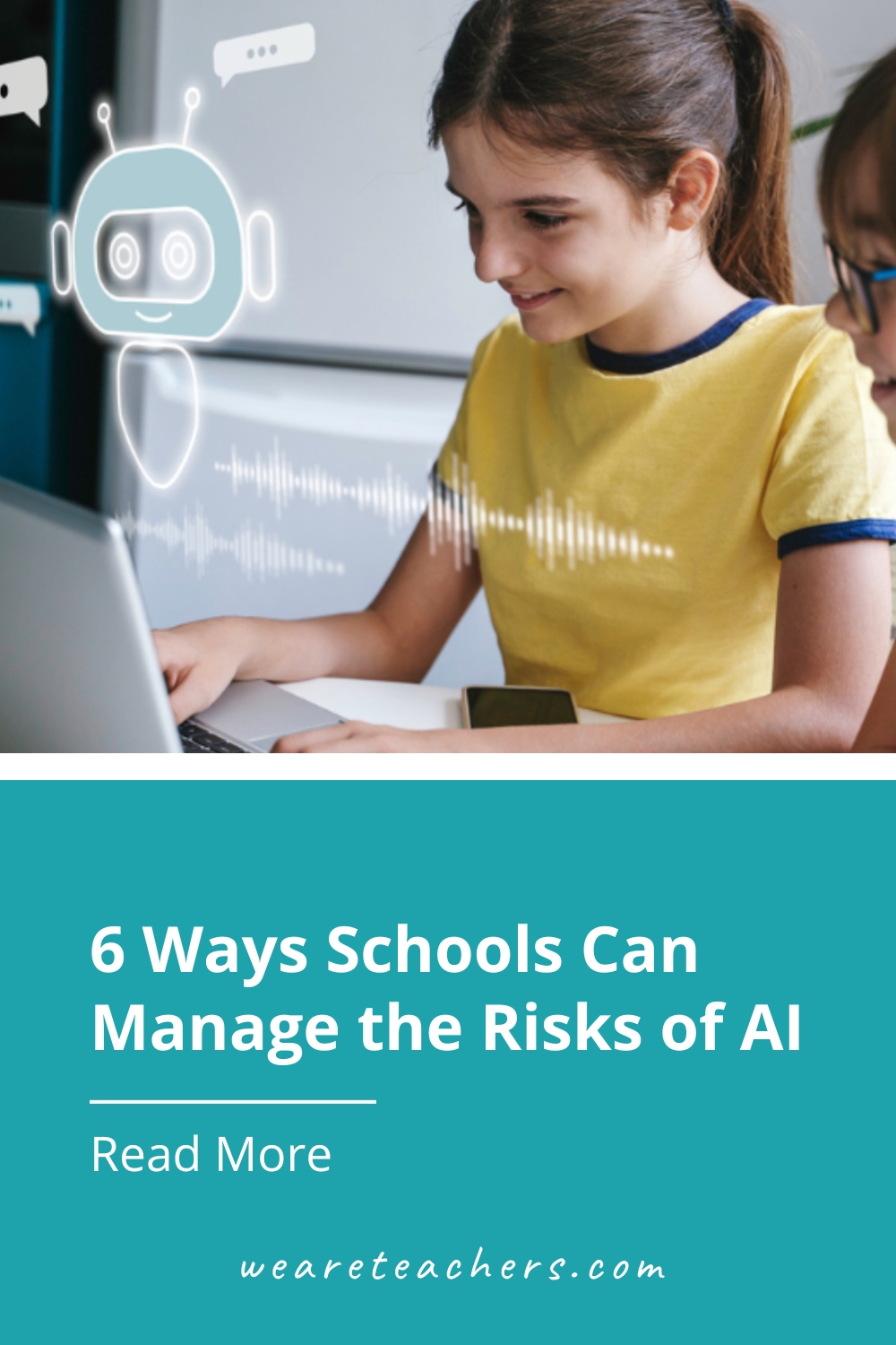 AI in Schools: How To Mitigate the Risks