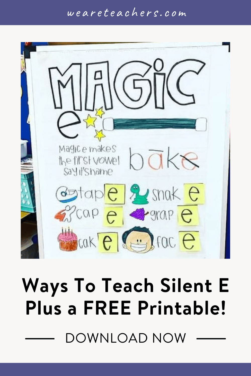 Silent E Words (Free Printables) Plus Ways To Teach Silent E