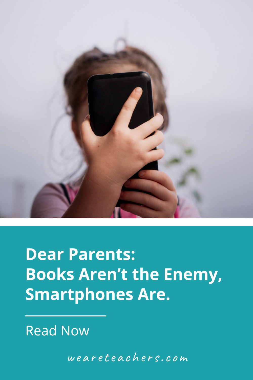 Dear Parents: Books Aren't the Enemy. Smartphones Are.