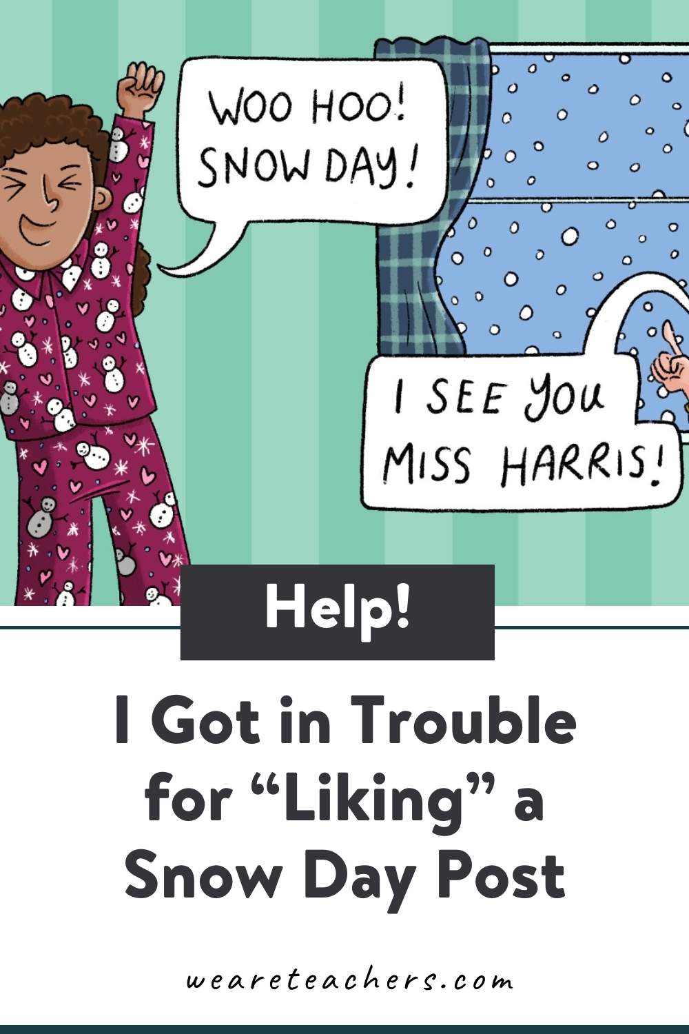 Help! I Got in Trouble for "Liking" a Snow Day Post
