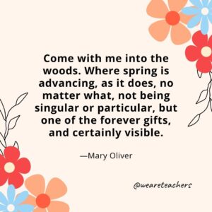 60 of Our Favorite Quotes To Welcome Spring