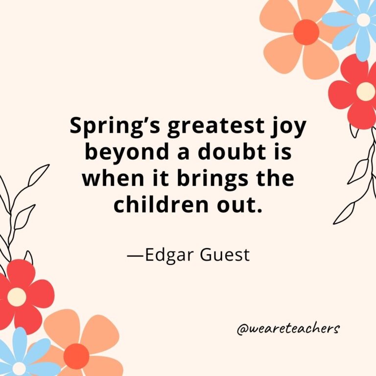 70+ Best Spring Quotes To Celebrate the Season