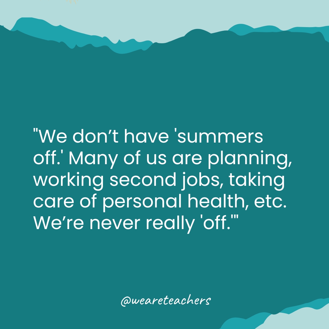 New Survey Shows What Teachers Are Really Doing This Summer