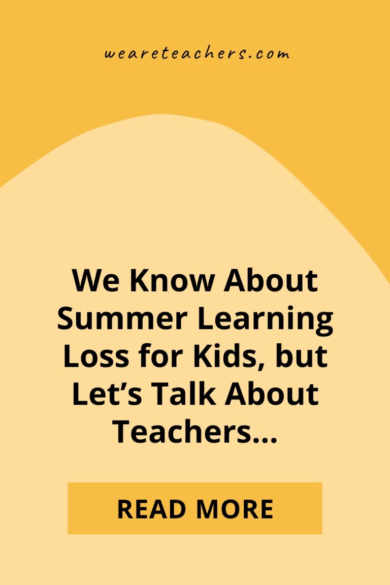 12 Ways Summer Learning Loss for Teachers Is Very Real