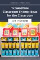 12 Sunshine Classroom Theme Ideas To Brighten Your Day