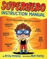 Pow! 21 Thrilling Superhero Books for Kids - We Are Teachers
