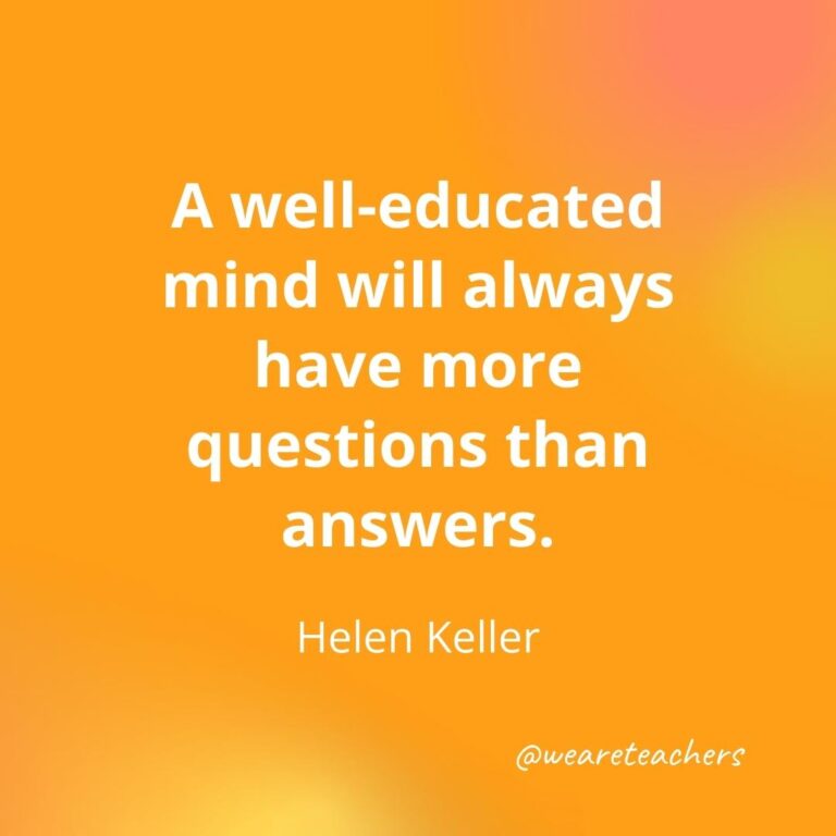 55 Teacher Quotes To Inspire and Brighten the Day