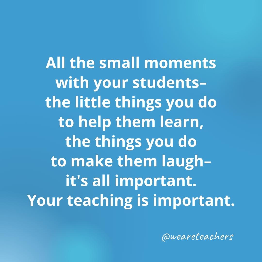 64 Inspirational Quotes for Teachers, Plus a Free Printable