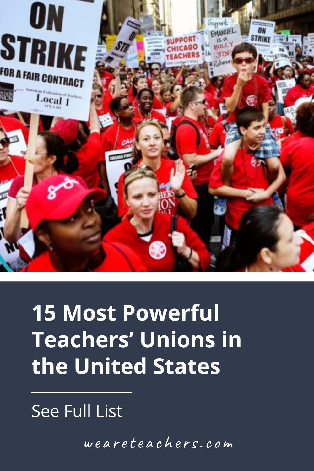 15 Most Powerful Teachers Unions in the United States