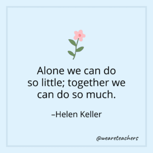 20 Best Team Building Quotes for Classrooms and Schools