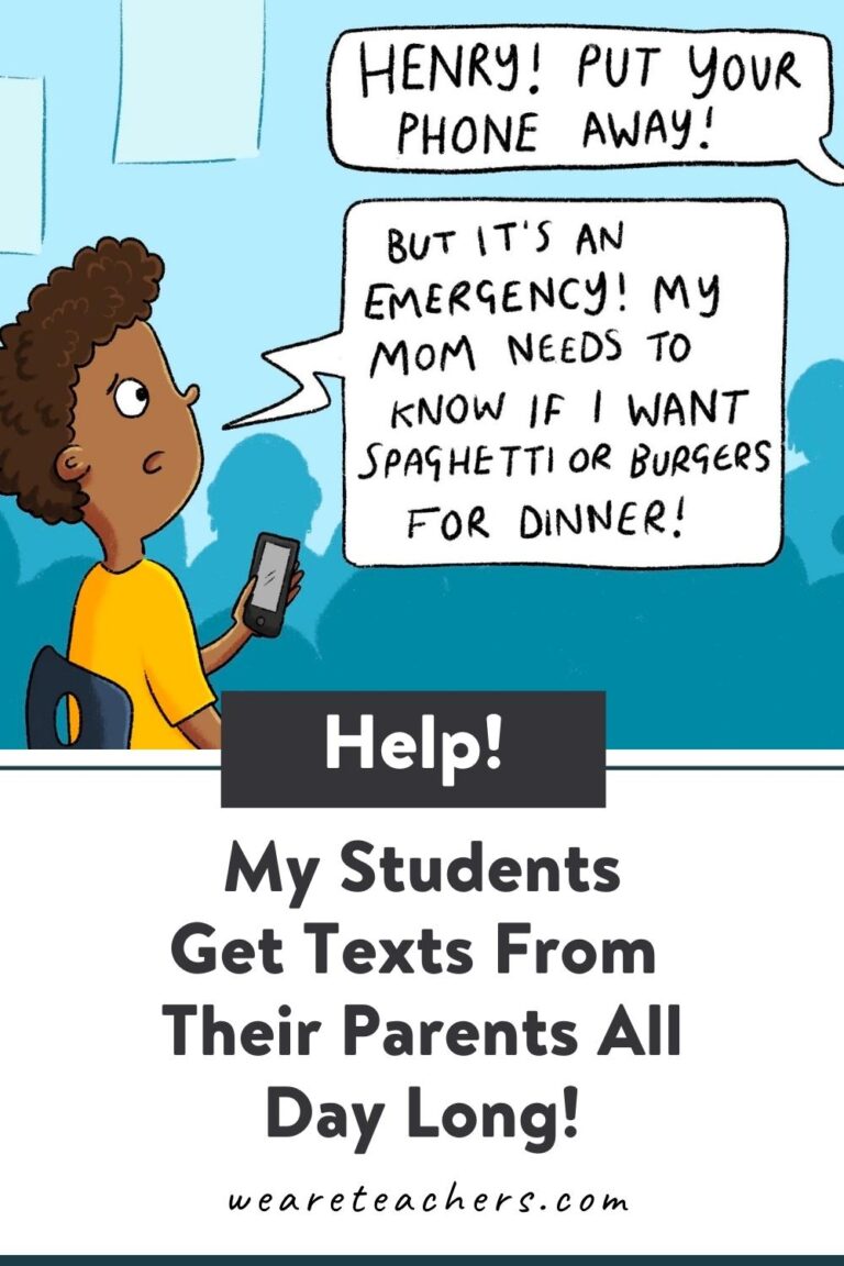 Ask WeAreTeachers: Help! Parents Text Students All Day Long!