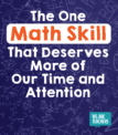 Expanded Form: Why This Math Skill Deserves Classroom Attention