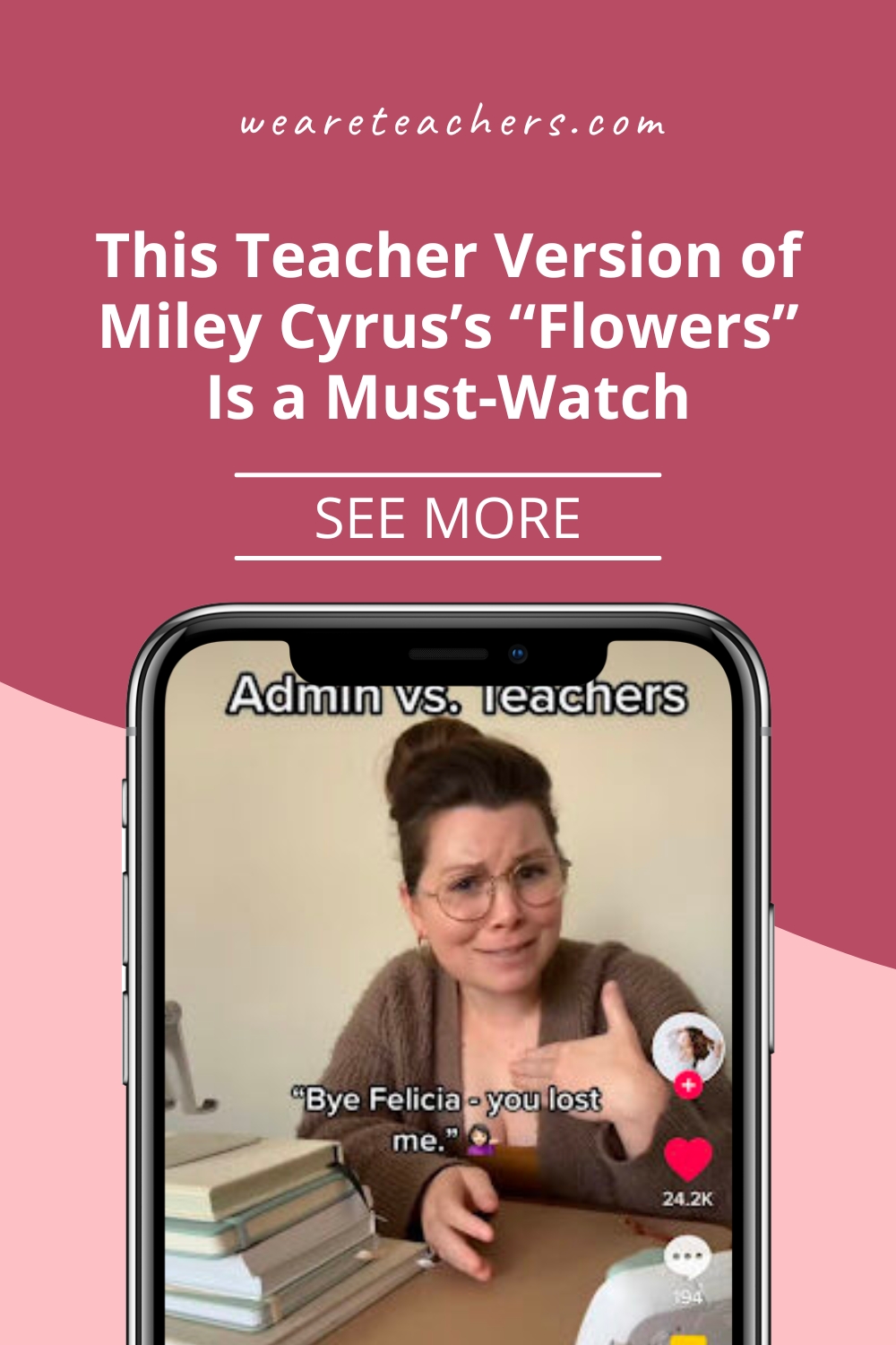 This Teacher TikTok Version of "Flowers" Is a Must-Watch