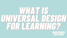 What is Universal Design for Learning? (Plus How To Make It Work)