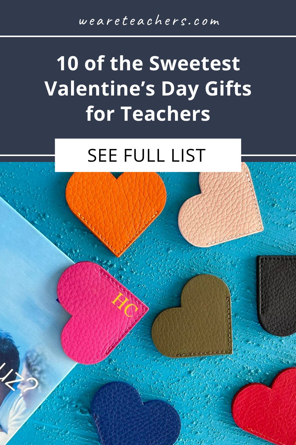Best Teacher Valentine Gifts, as Recommended by Educators