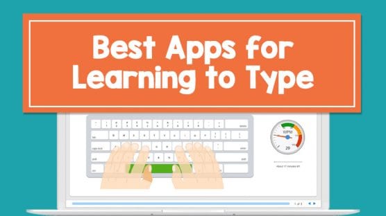 25+ Best Typing Apps for Students in Elementary and Middle/High School