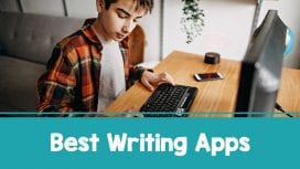 The Best Writing Apps for Kids and Teens at Every Level