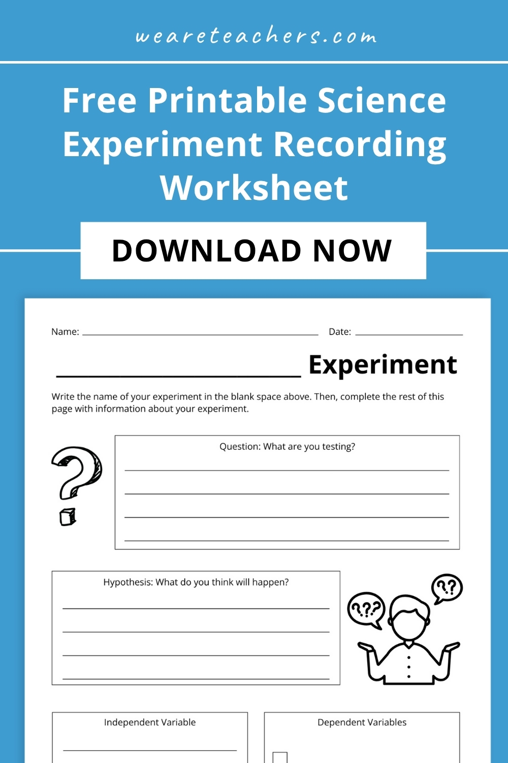 Free Printable Science Experiment Recording Worksheet