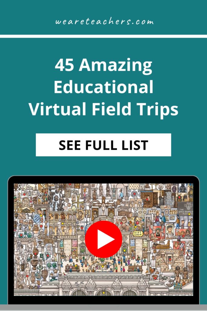45 Best Virtual Field Trips for the Classroom