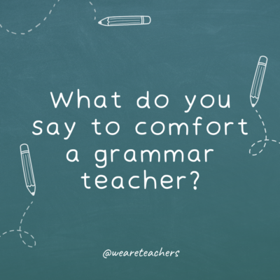 125 Corny Teacher Jokes for Every Subject