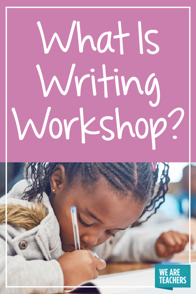 What Is Writing Workshop and How Do I Use It in the Classroom?