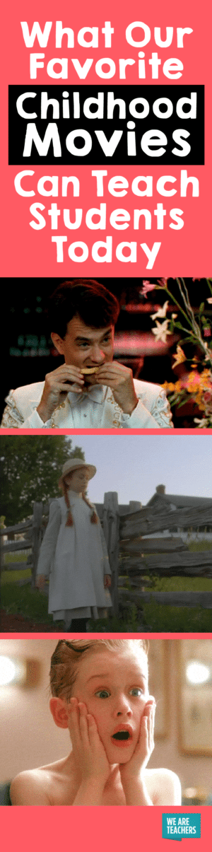 What Our Favorite Childhood Movies Can Teach Students Today