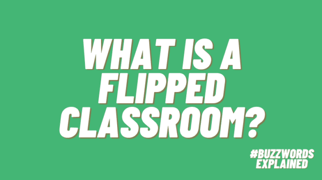What Is a Flipped Classroom? An Overview for Educators