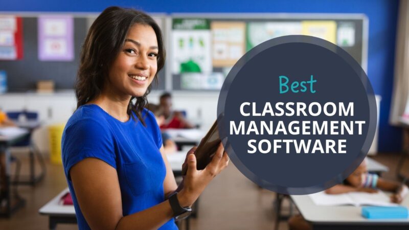 The Best Classroom Management Programs and Apps in 2025